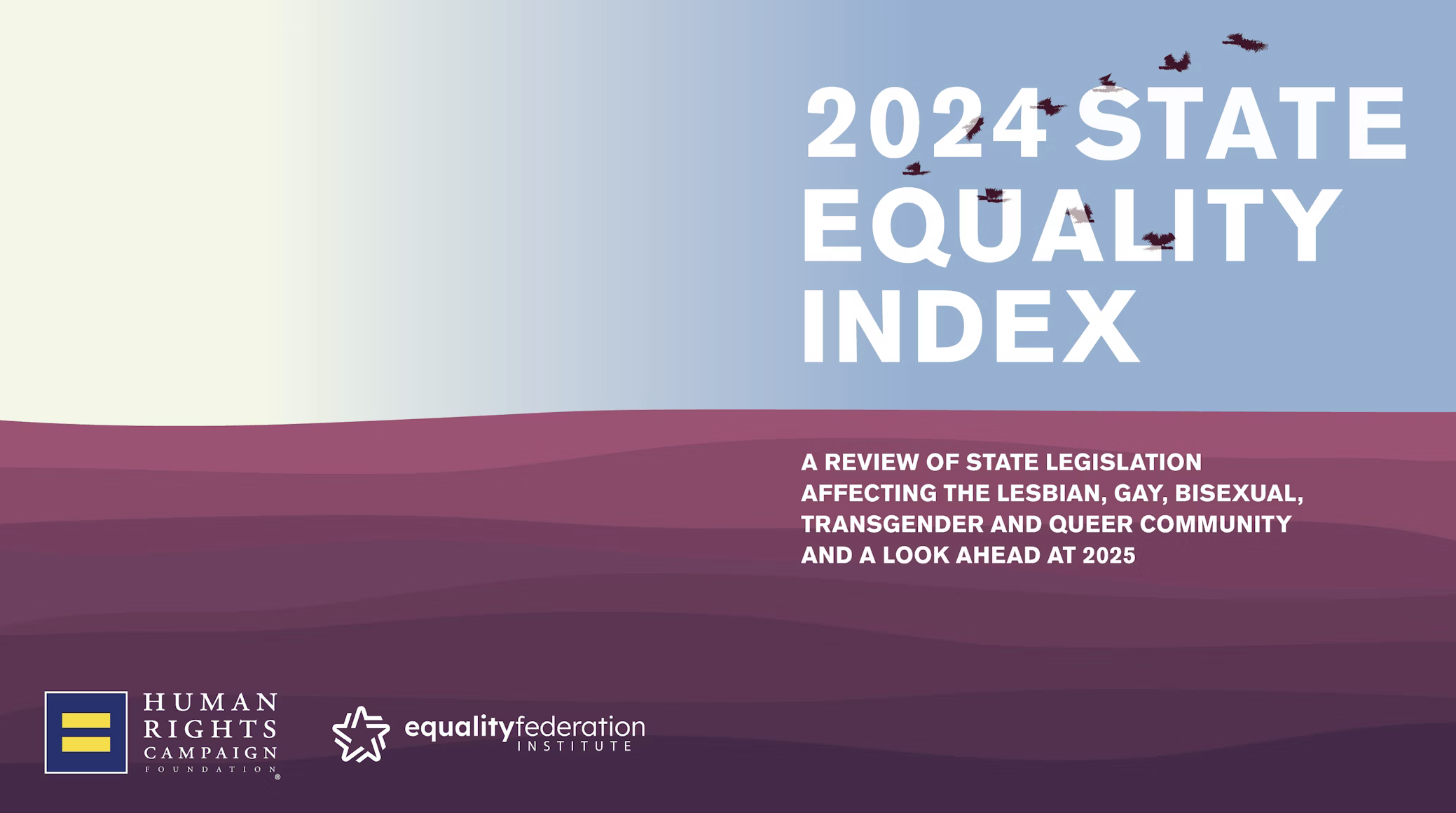 HRC releases annual State Equality Index – Press Pass Q